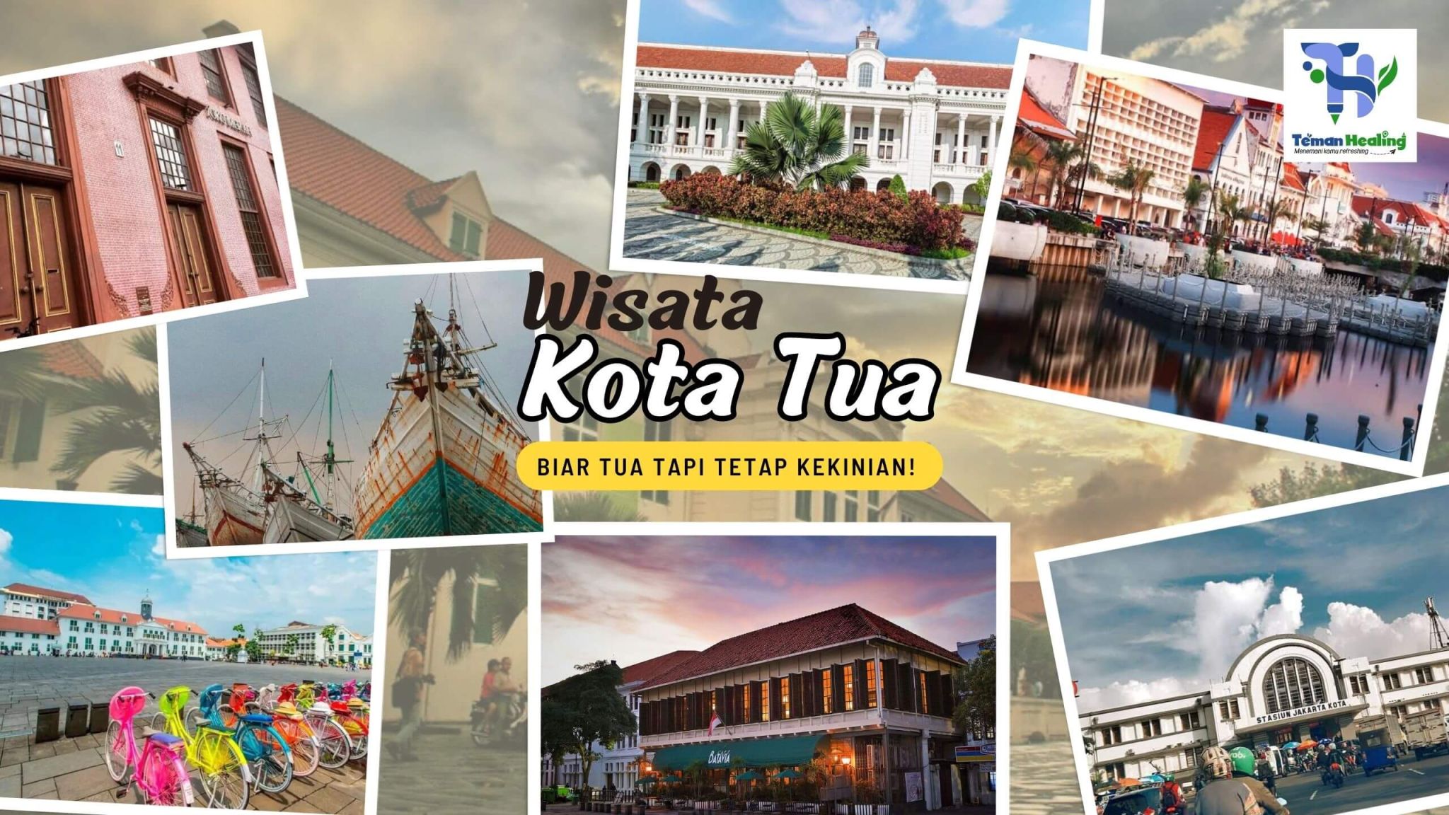 14 Wisata Kota Tua Jakarta Paling Populer untuk Liburan Gratis!